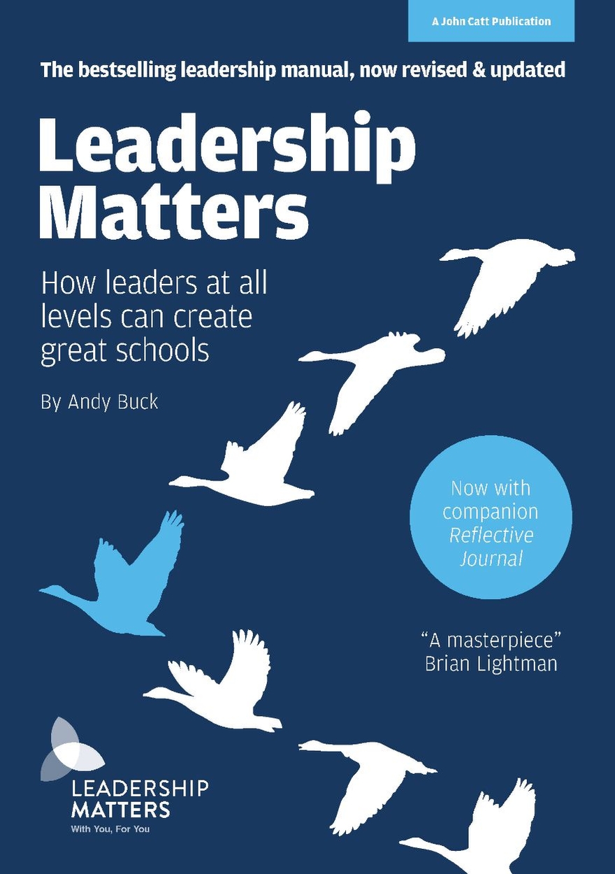Leadership Matters: How Leaders at All Levels Can Create Great Schools ...