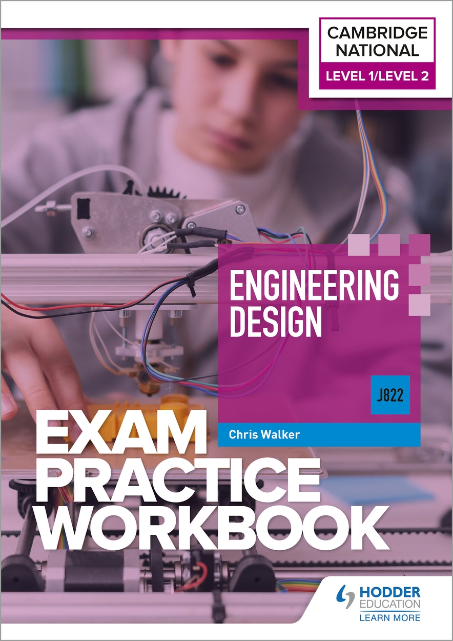 Level 1/Level 2 Cambridge National in Engineering Design (J822) Exam ...