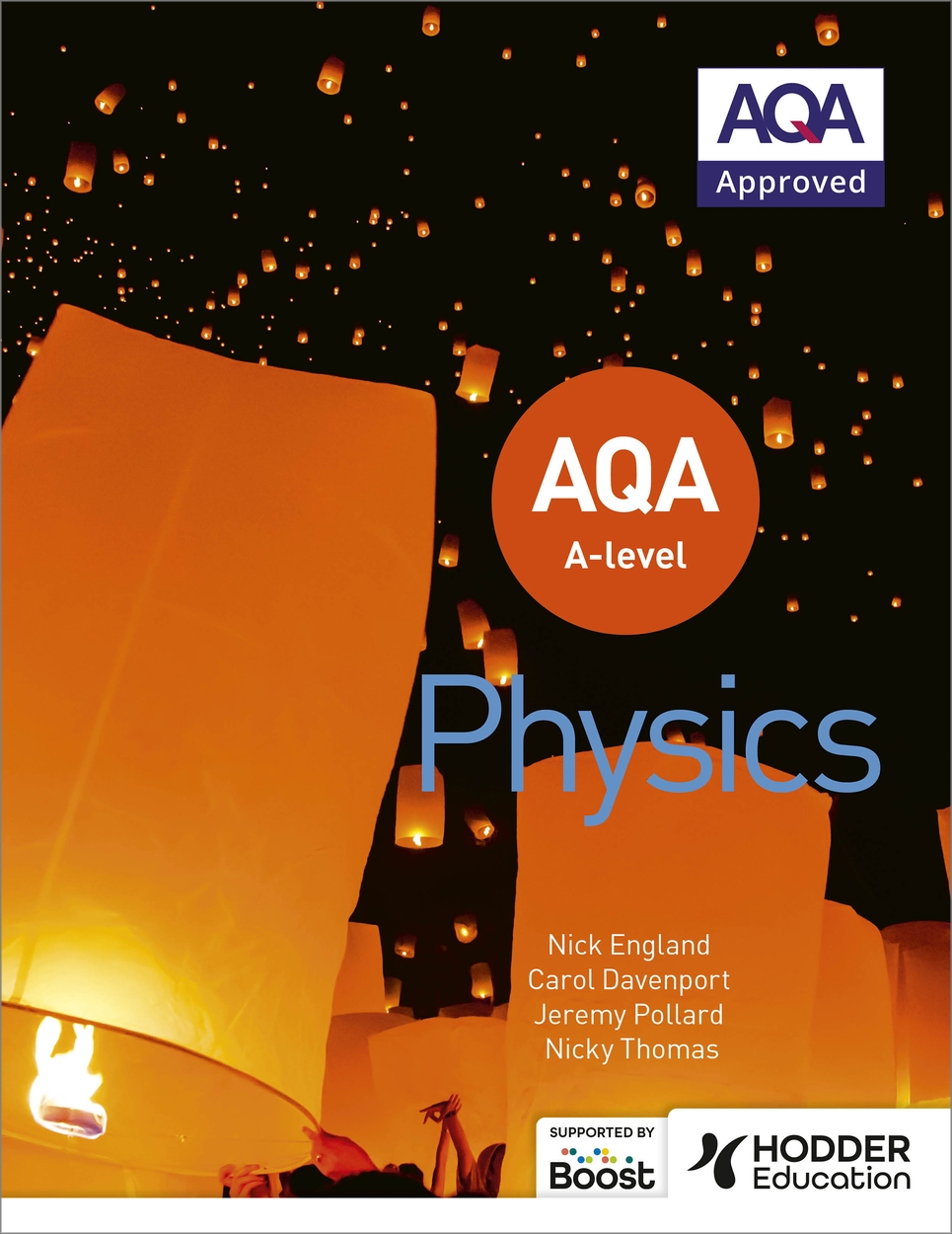 AQA A Level Physics (Year 1 and Year 2) by Jeremy Pollard | Hachette UK