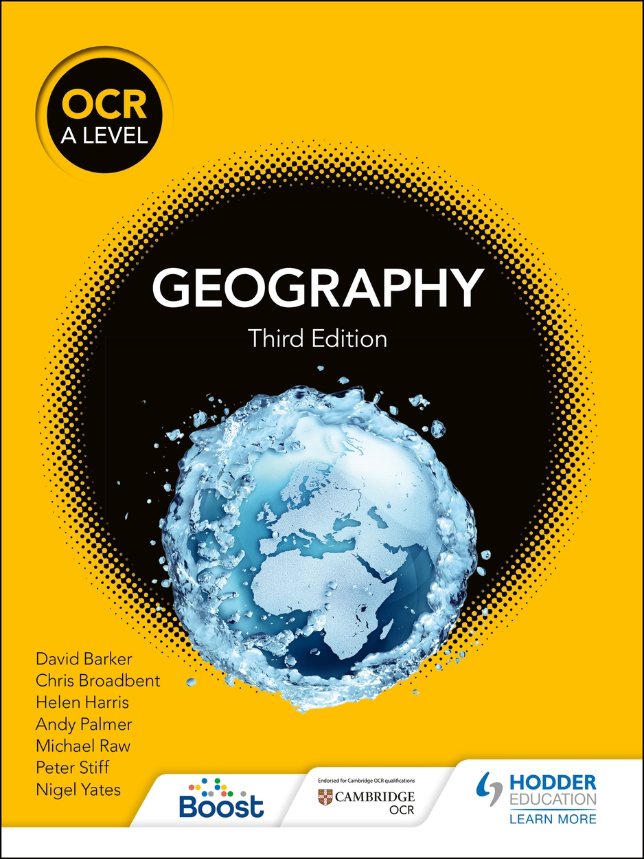 OCR A Level Geography Third Edition by David Barker | Hachette UK
