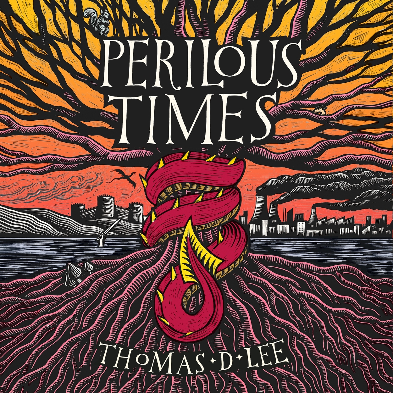 Perilous Times by Thomas D. Lee | Hachette UK