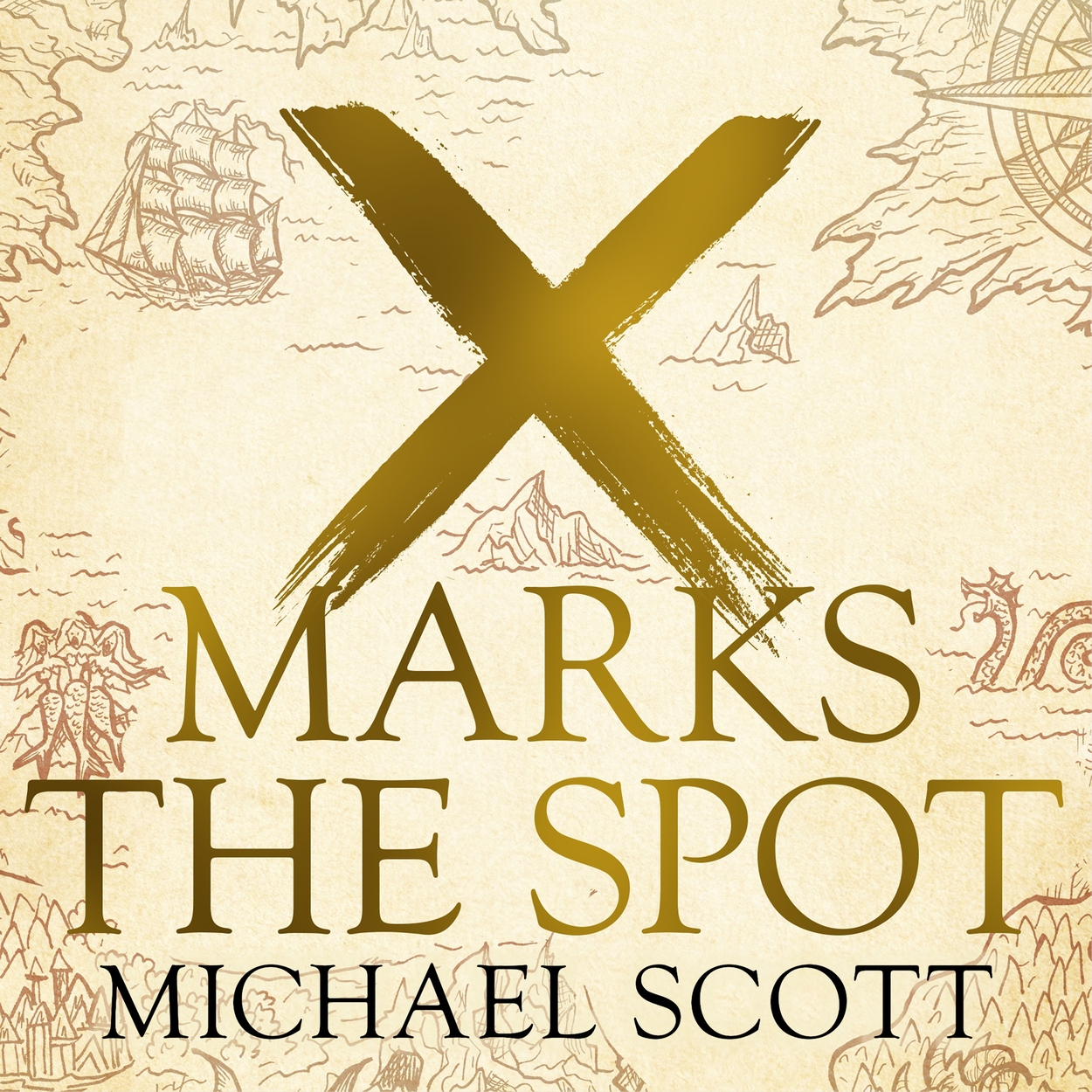 X Marks the Spot by Michael Scott | Hachette UK