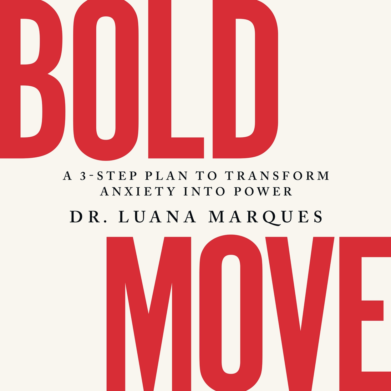 Bold Move by Luana Marques | Hachette UK