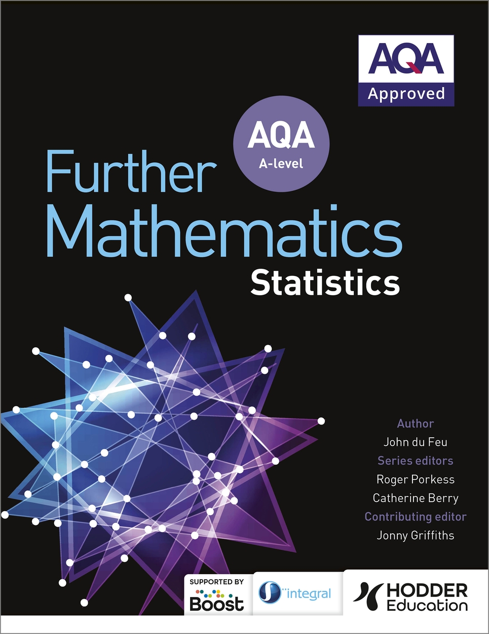 AQA A Level Further Mathematics Statistics Boost eBook by John du Feu | Hachette UK