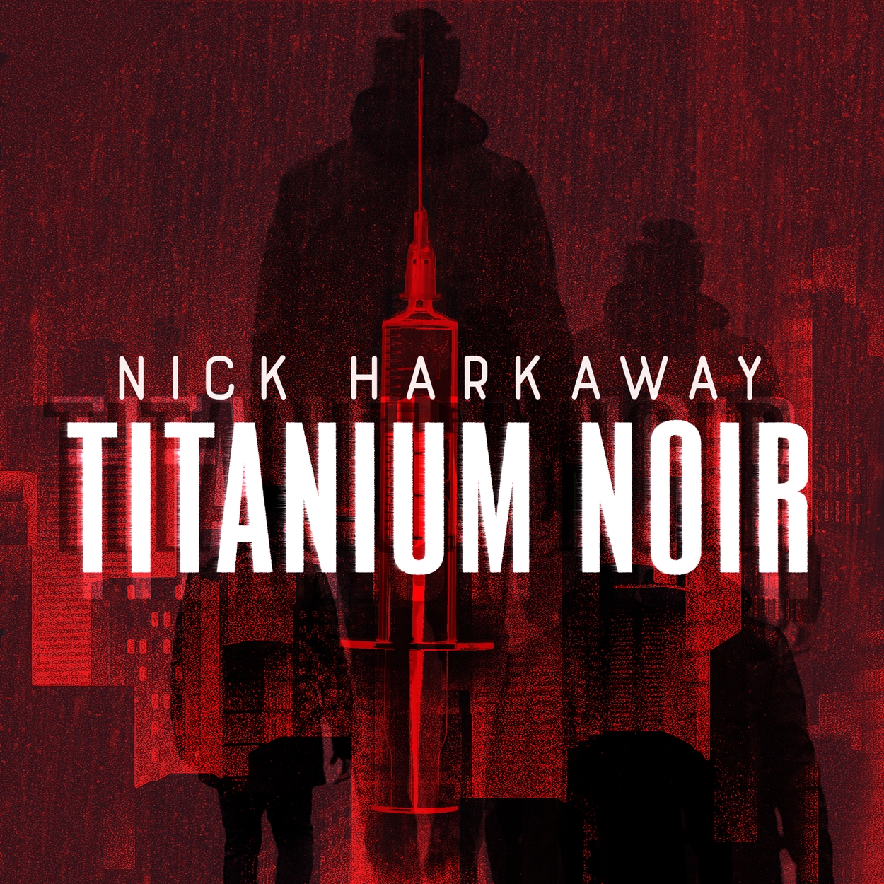 Titanium Noir by Nick Harkaway | Hachette UK