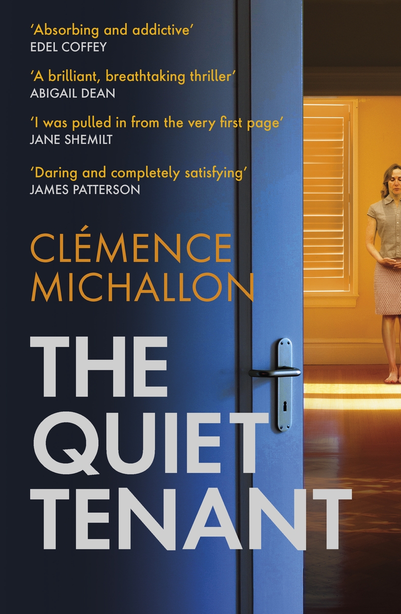The Quiet Tenant by Clemence Michallon | Hachette UK