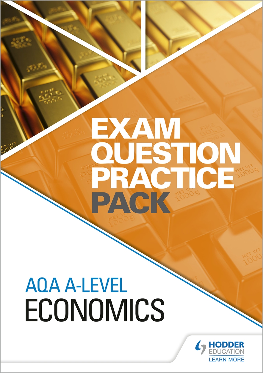 AQA A Level Economics Exam Question Practice Pack by Hodder Education ...