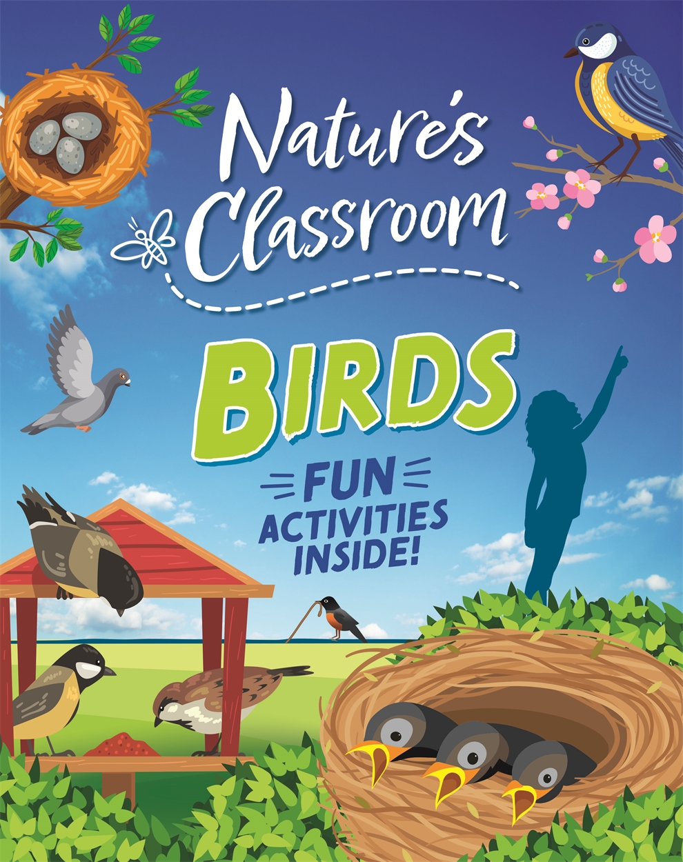 Nature's Classroom: Birds by Izzi Howell | Hachette UK