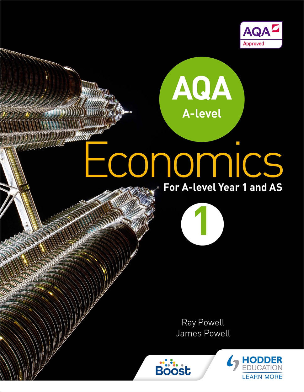 AQA A-level Economics Book 1 Boost eBook by Ray Powell | Hachette UK
