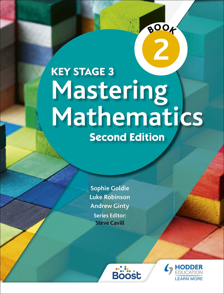 Key Stage 3 Mastering Mathematics Book 2 by Sophie Goldie | Hachette UK