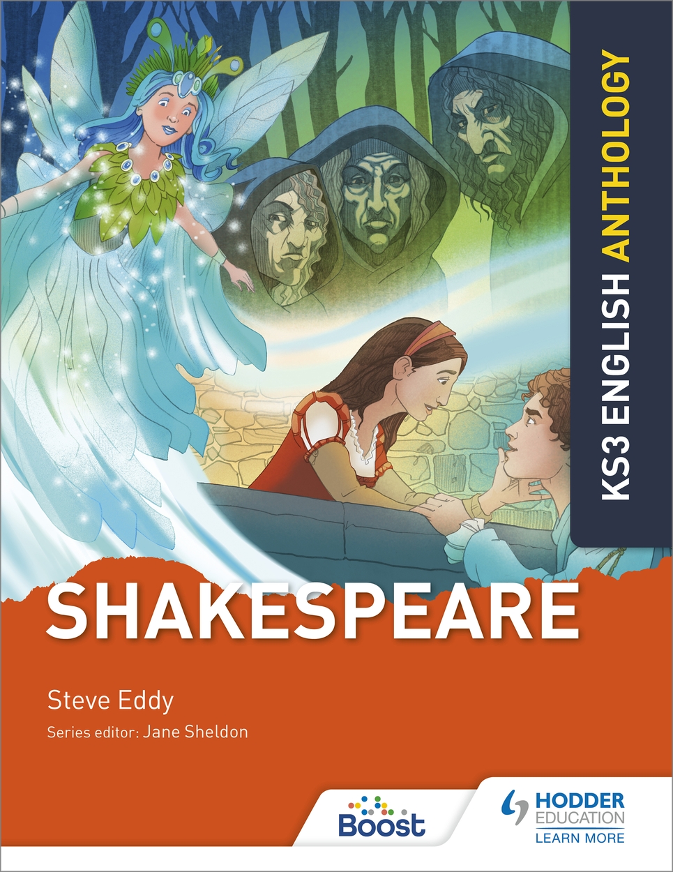 Key Stage 3 English Anthology: Shakespeare by Steve Eddy | Hachette UK