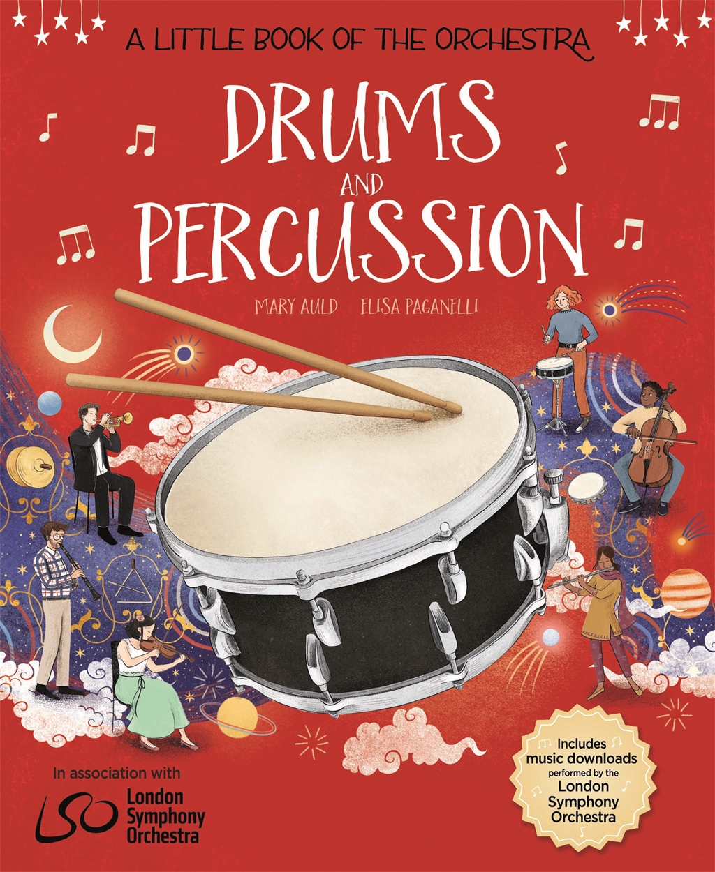 A Little Book of the Orchestra: Drums and Percussion by Mary Auld ...