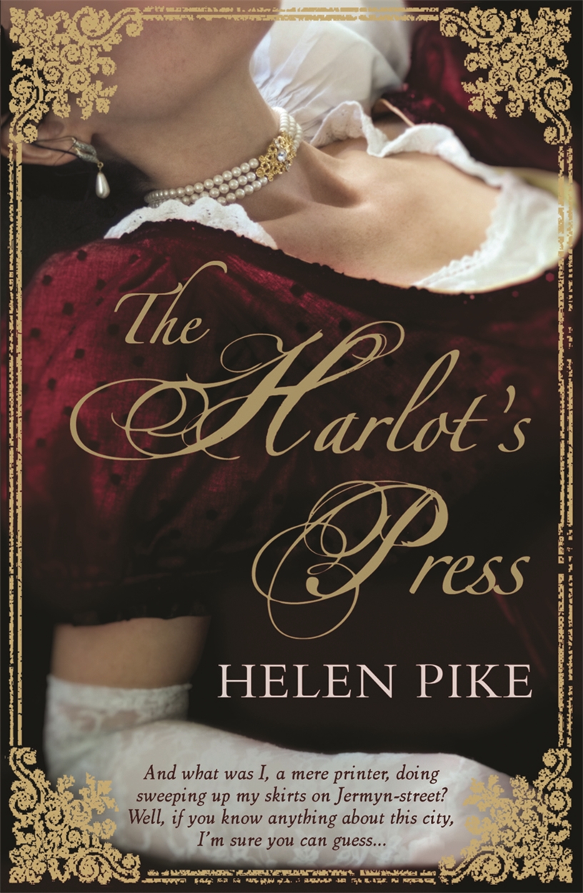 The Harlot’s Press by Helen Pike | Hachette UK