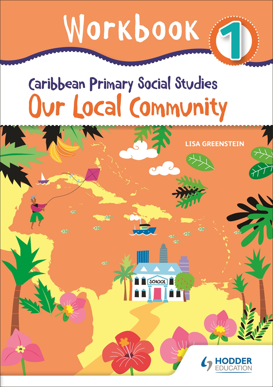Caribbean Primary Social Studies Workbook 1 by Lisa Greenstein ...