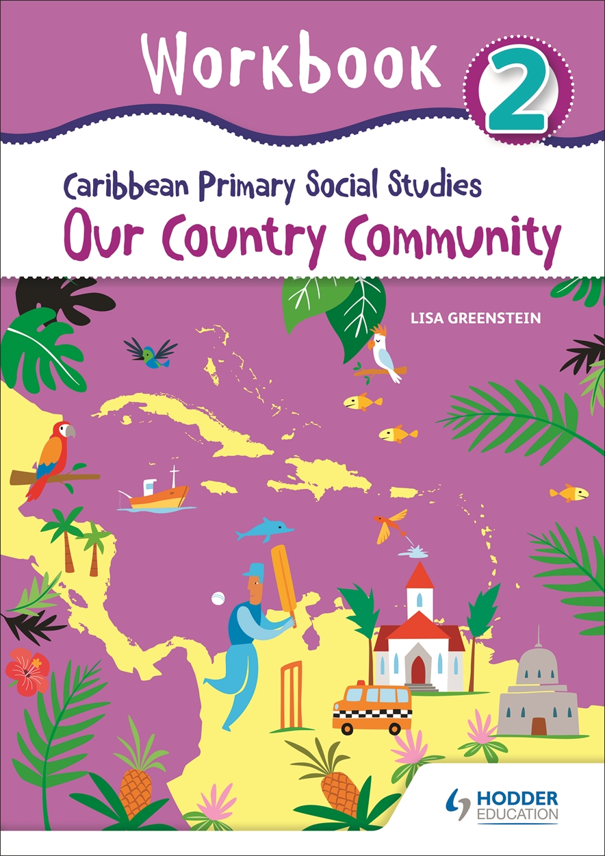Caribbean Primary Social Studies Workbook 2 by Lisa Greenstein ...