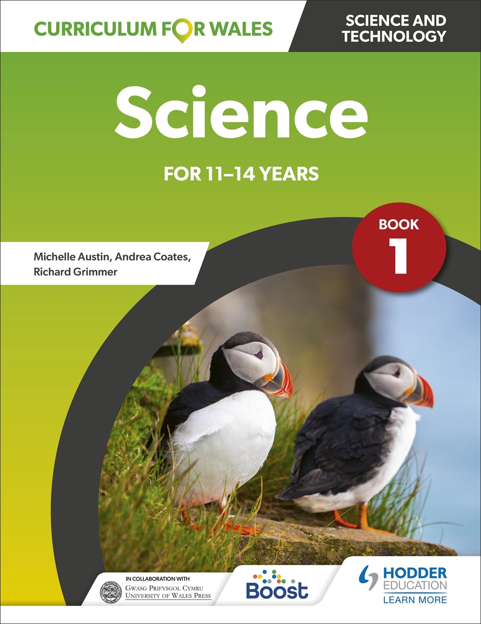 Curriculum for Wales: Science for 11-14 years: Pupil Book 1 by Richard ...