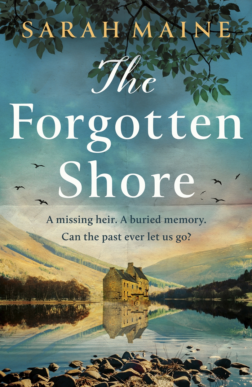 The Forgotten Shore by Sarah Maine | Hachette UK