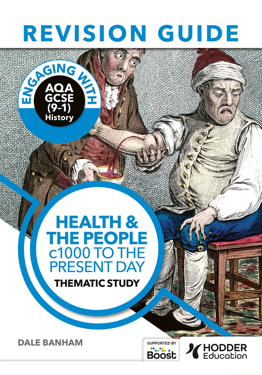 Engaging with AQA GCSE (9–1) History Revision Guide: Health and the ...