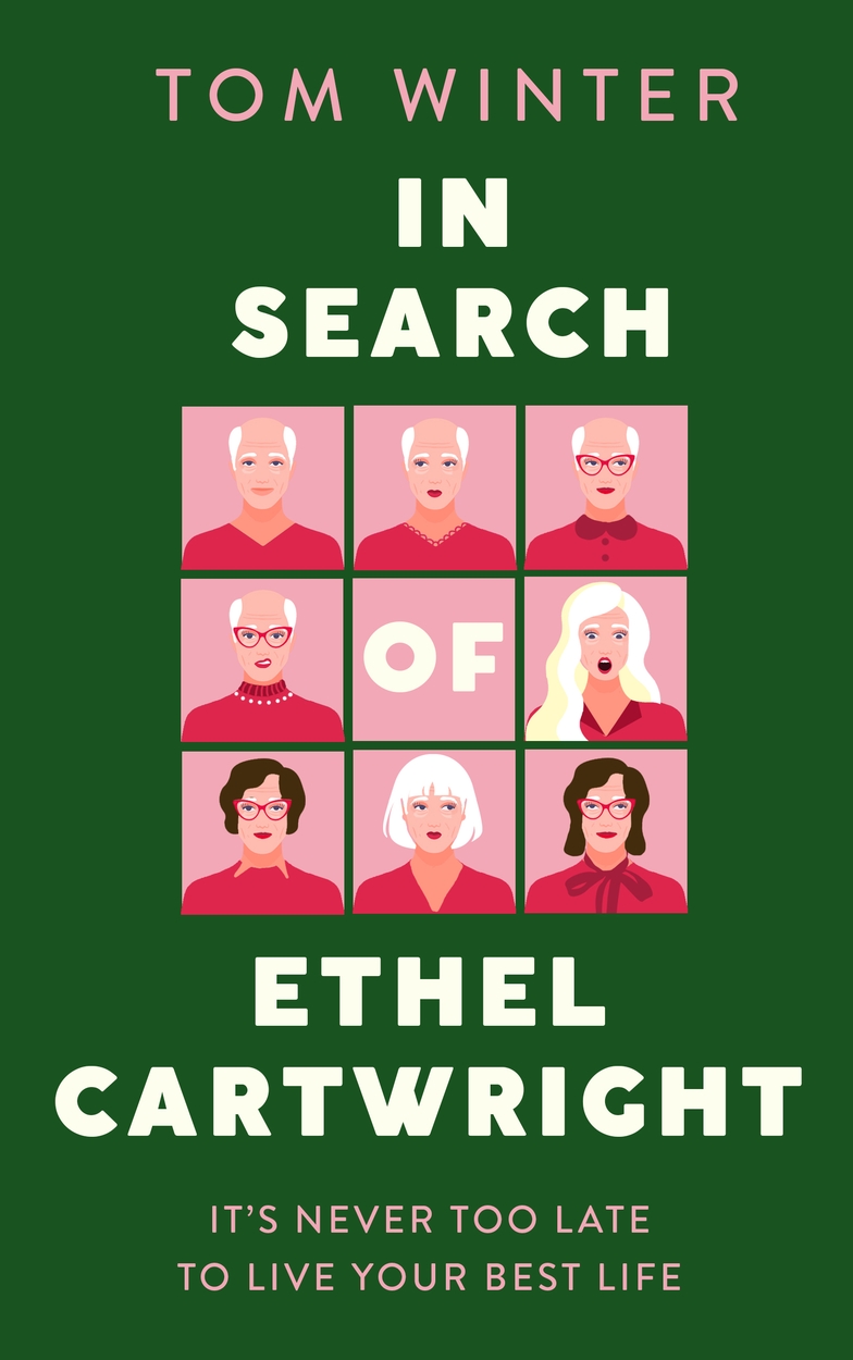 In Search of Ethel Cartwright by Tom Winter | Hachette UK