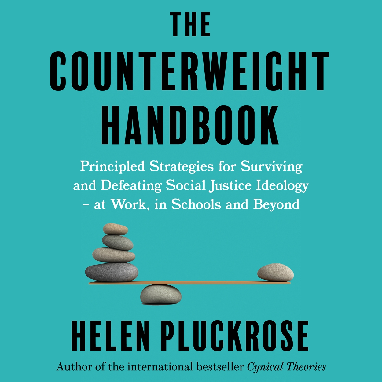 The Counterweight Handbook by Helen Pluckrose | Hachette UK