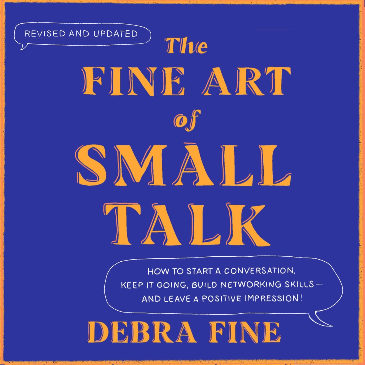 The Fine Art Of Small Talk by Debra Fine | Hachette UK