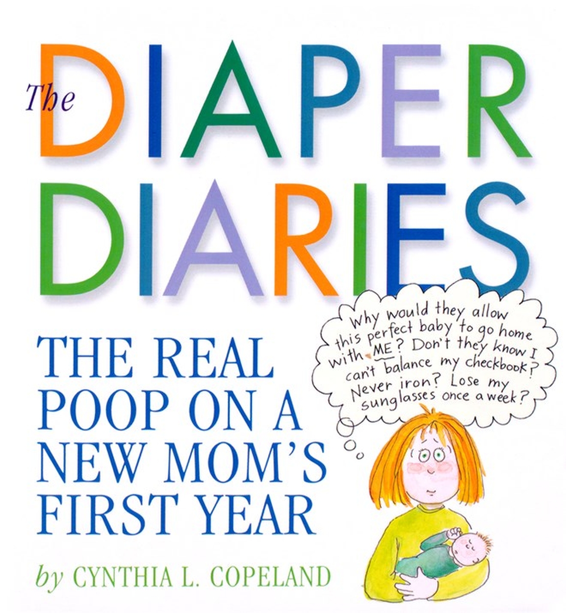 The Diaper Diaries by Cynthia L. Copeland | Hachette UK