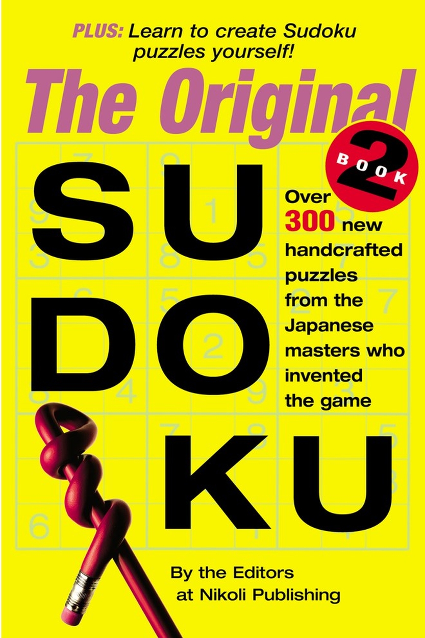 The Original Sudoku Book 2 by Editors of Nikoli Publishing | Hachette UK