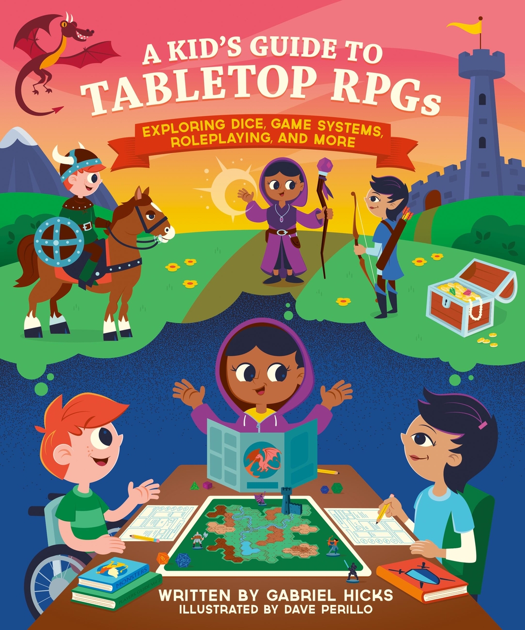 A Kid’s Guide to Tabletop RPGs by Dave Perillo | Hachette UK