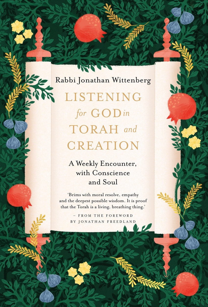 Listening for God in Torah and Creation by Jonathan Wittenberg ...
