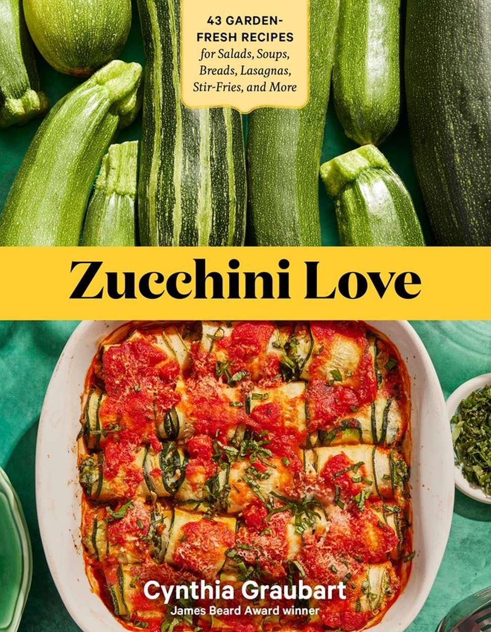 Zucchini Love by Cynthia Graubart | Hachette UK