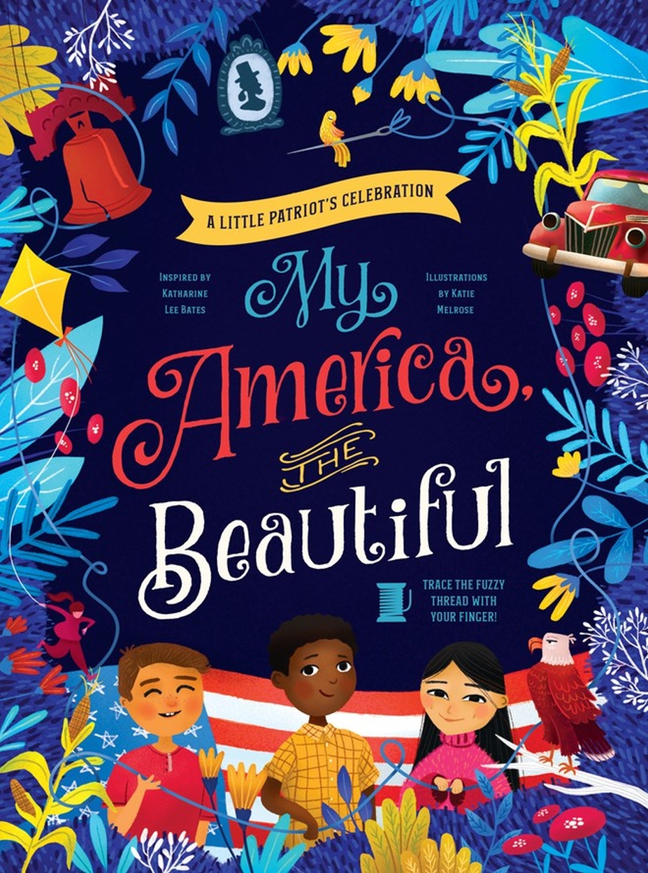 My America, The Beautiful by Katharine Lee Bates | Hachette UK