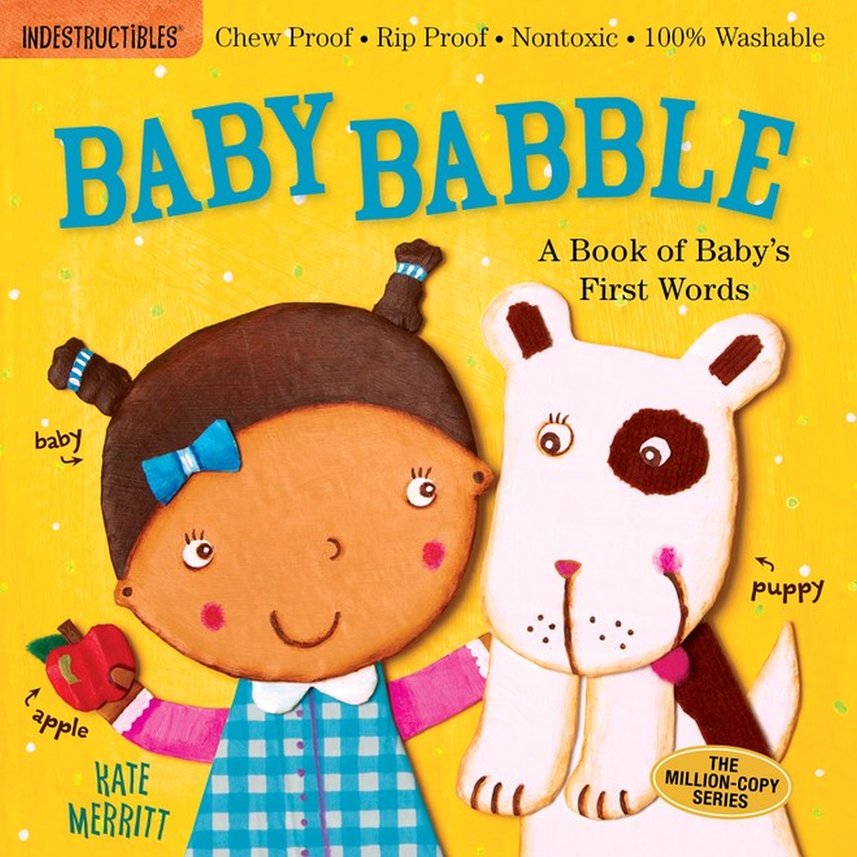 Indestructibles: Baby Babble: A Book of Baby’s First Words by Amy ...