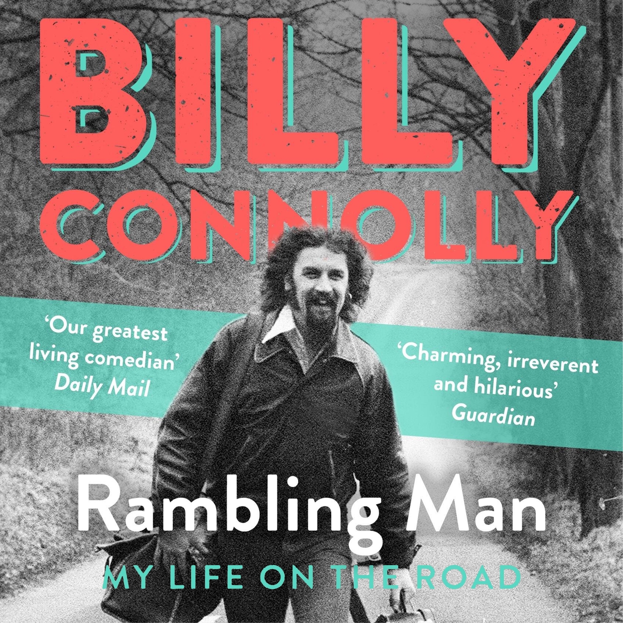 Rambling Man by Billy Connolly | Hachette UK