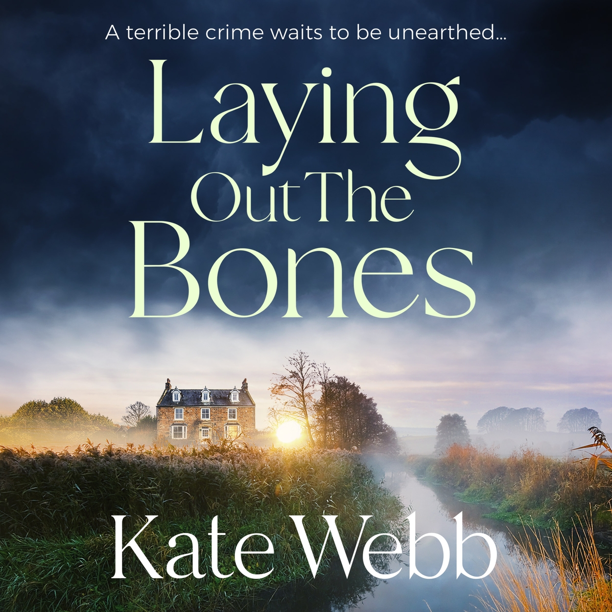 Laying Out the Bones by James Lailey | Hachette UK
