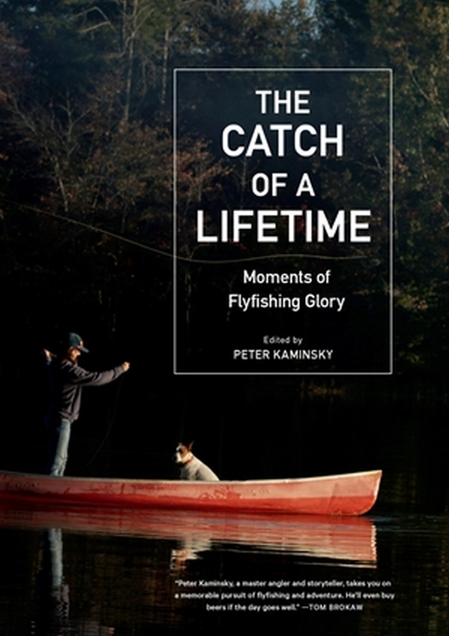 The Catch of a Lifetime by Peter Kaminsky | Hachette UK