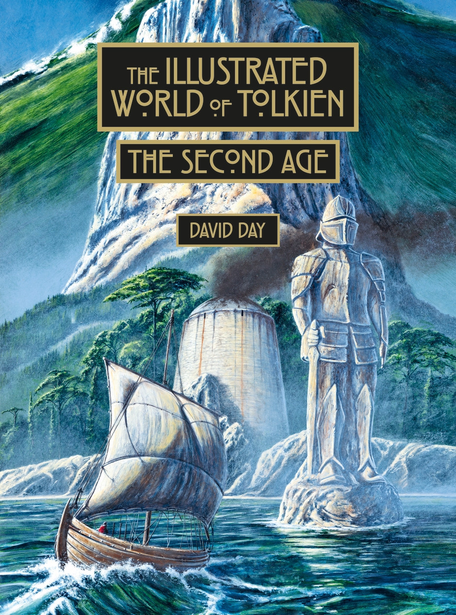 The Illustrated World of Tolkien The Second Age by David Day | Hachette UK