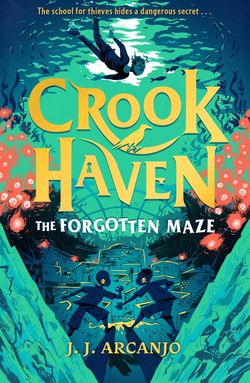 Crookhaven: The Forgotten Maze by J.J. Arcanjo | Hachette UK