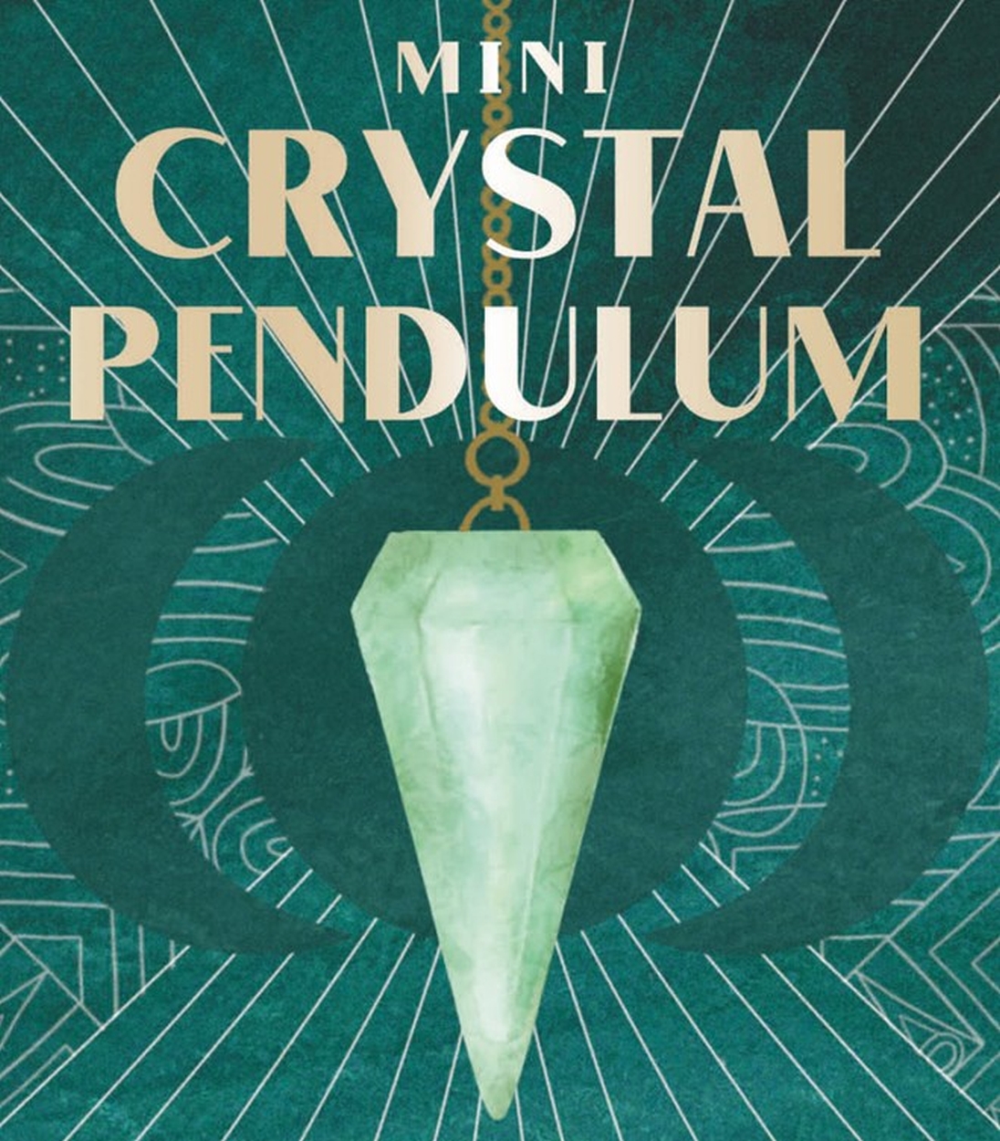 Mini Crystal Pendulum by Mikaila Adriance | Hachette UK
