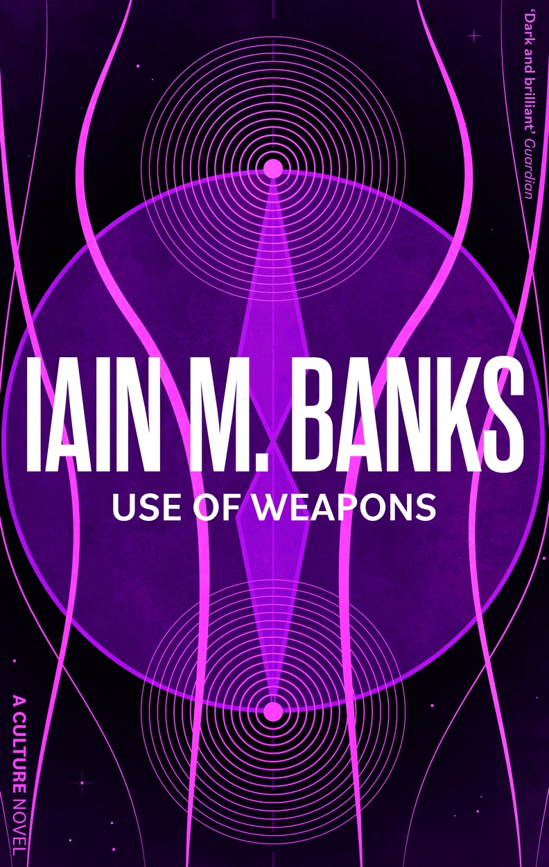Use Of Weapons by Iain M. Banks | Hachette UK