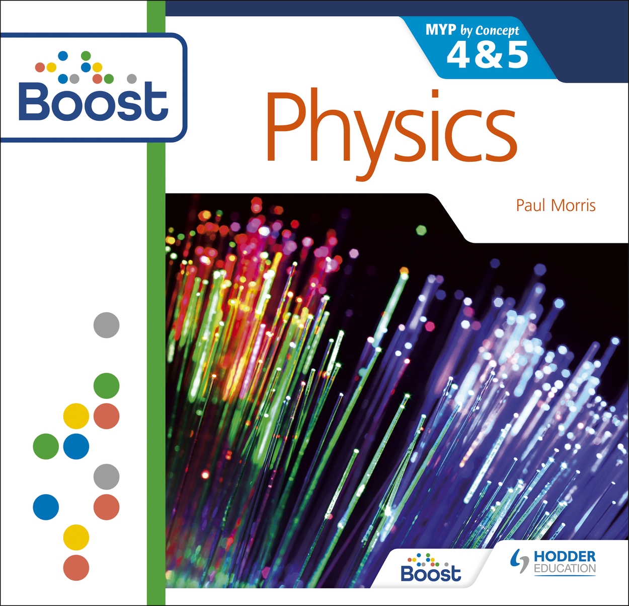 Physics for the IB MYP 4 & 5: By Concept Boost Package by Paul Morris ...