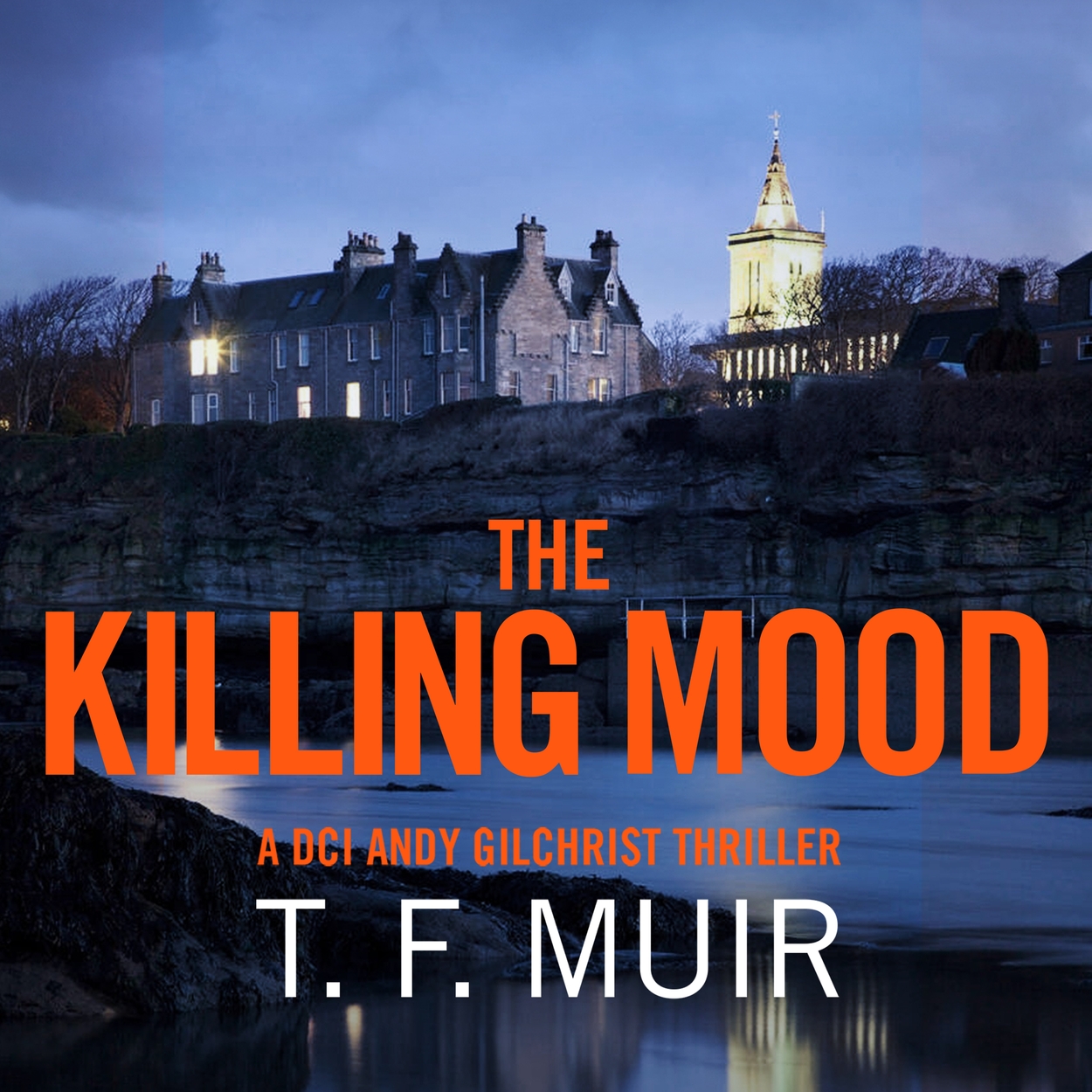 The Killing Mood by T.F. Muir | Hachette UK