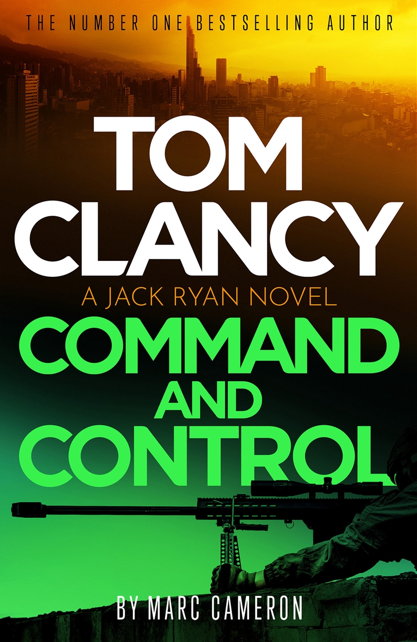 Tom Clancy Command and Control by Marc Cameron | Hachette UK