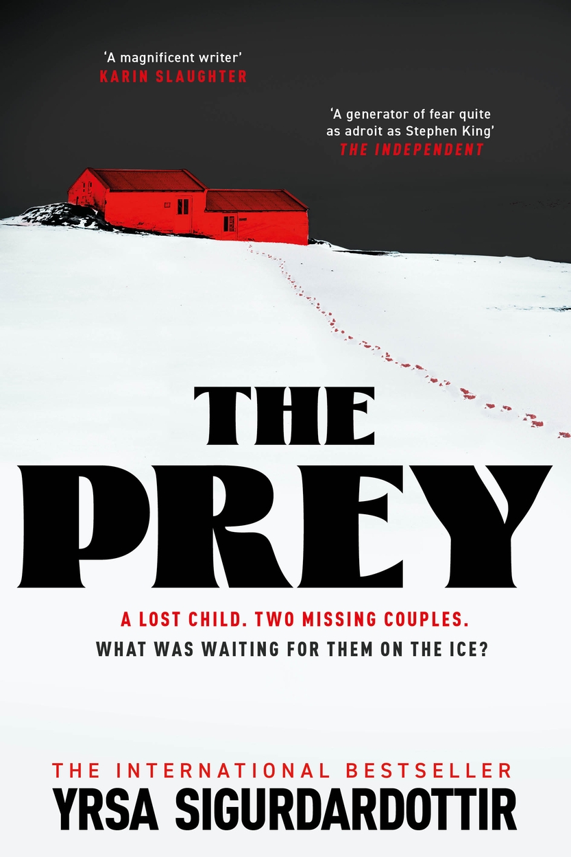 The Prey by Yrsa Sigurdardottir | Hachette UK