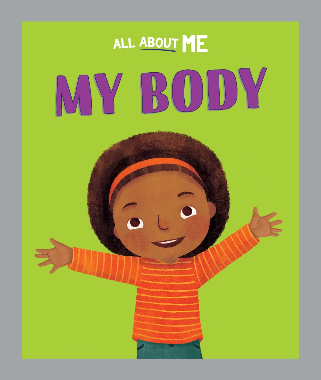All About Me: My Body by Dan Lester | Hachette UK