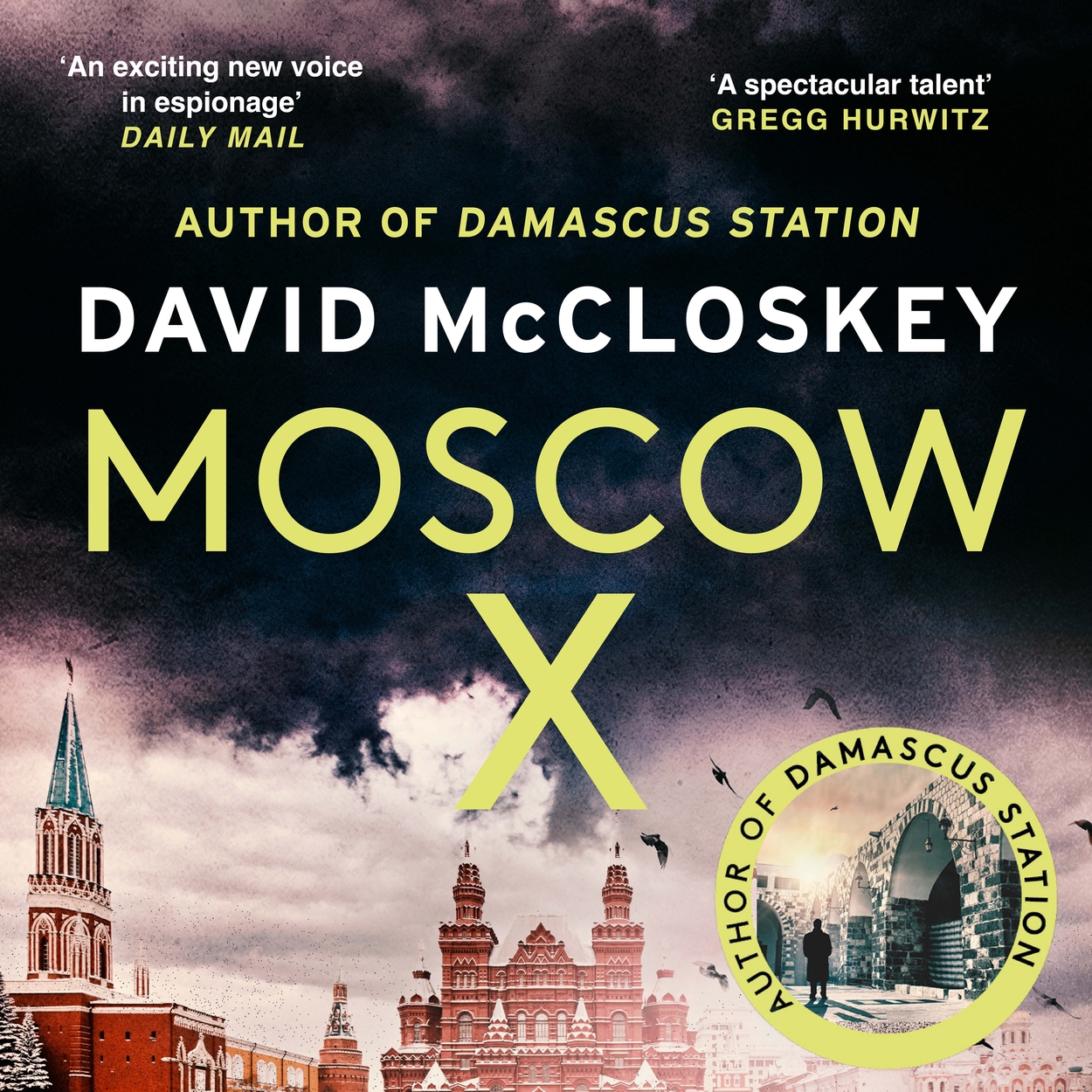 Moscow X by David McCloskey | Hachette UK