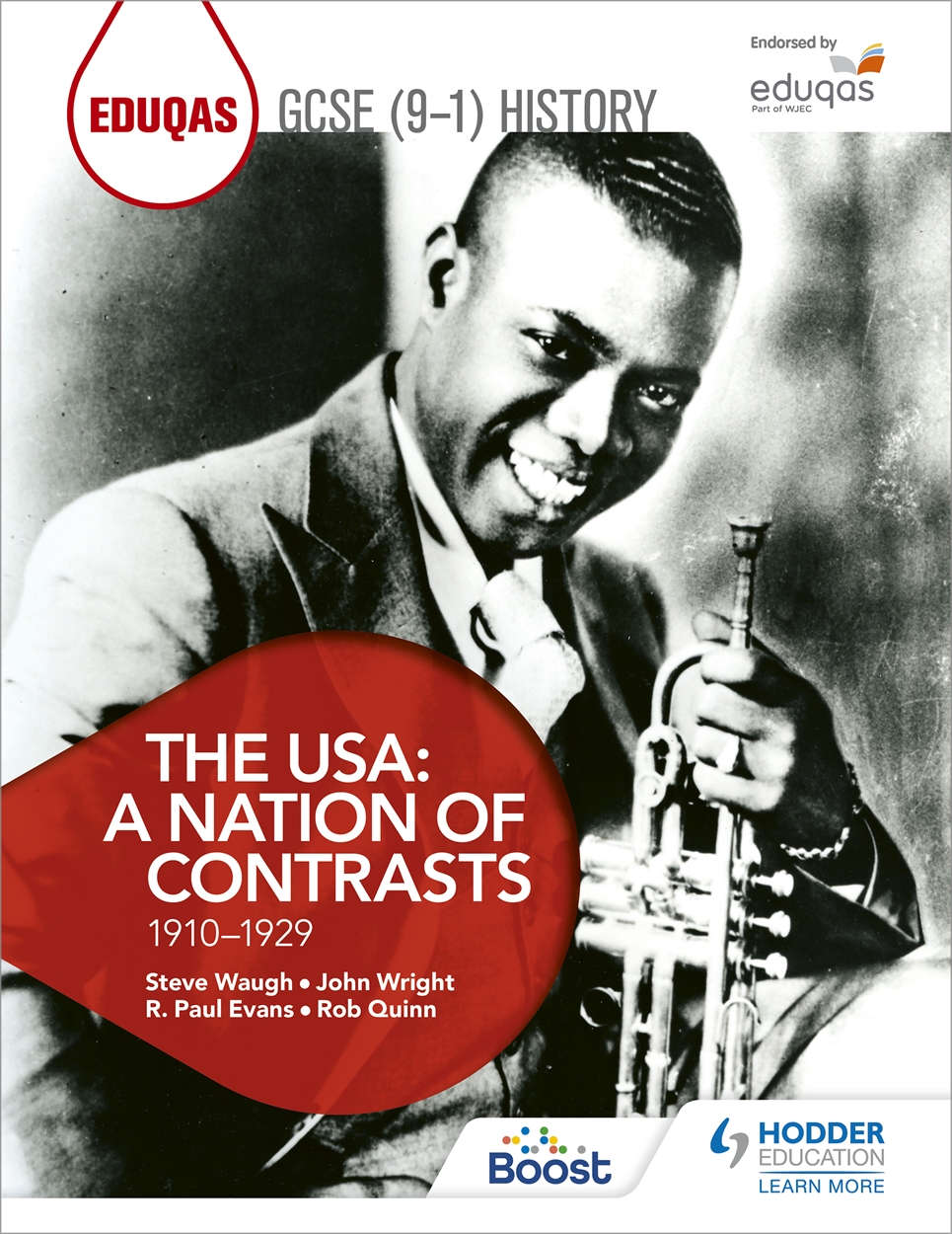 Eduqas GCSE (9-1) History The USA: A Nation of Contrasts 1910-1929 by Rob Quinn | Hachette UK