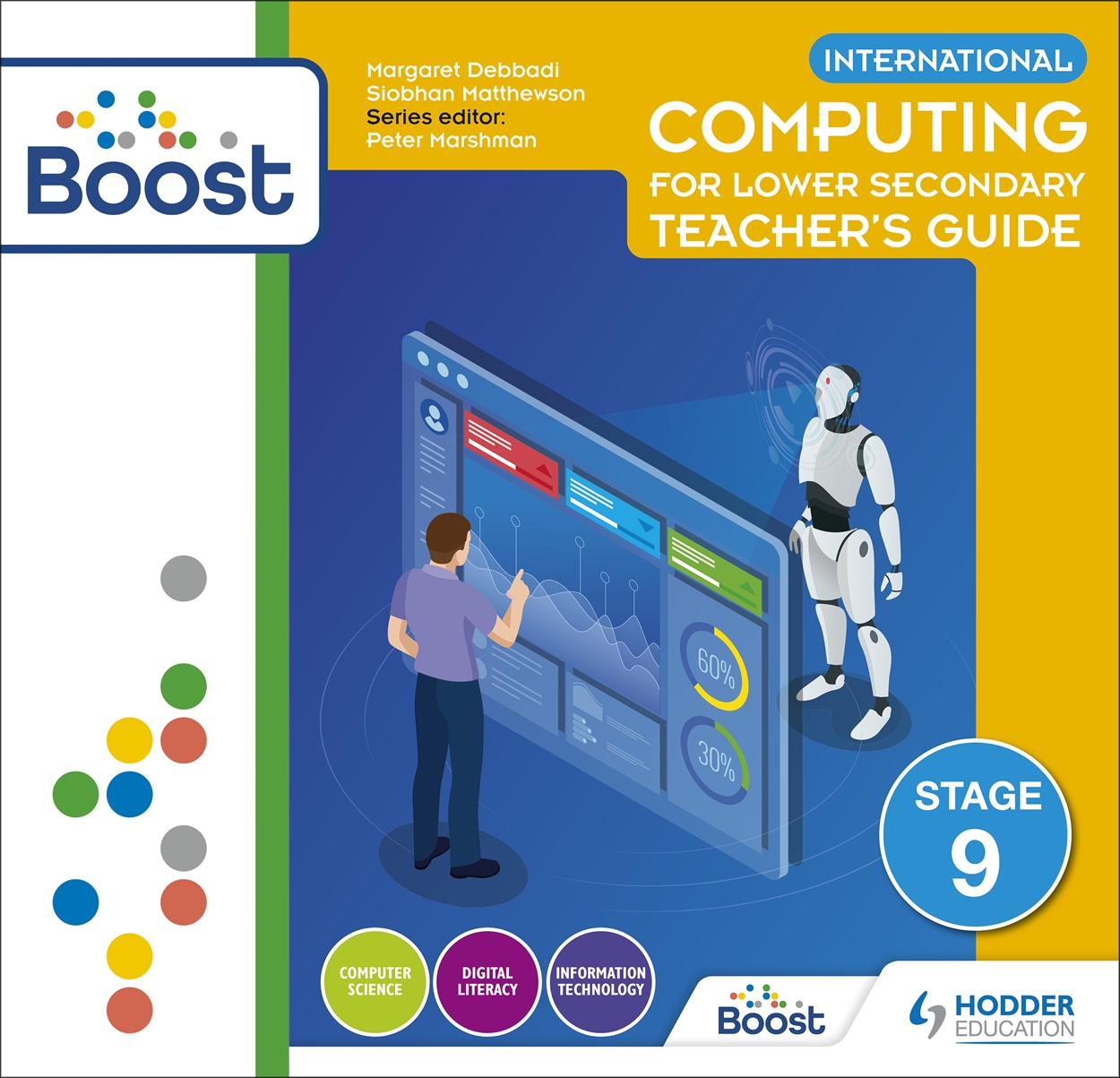International Computing for Lower Secondary Boost Teacher’s Guide Stage ...