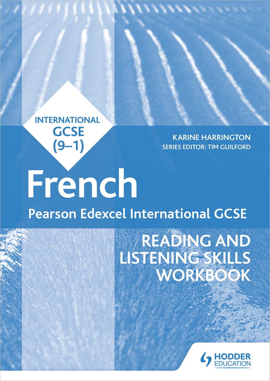 Pearson Edexcel International GCSE French Reading and Listening Skills ...