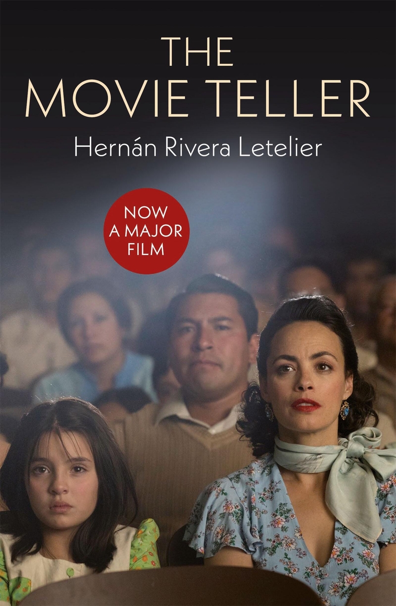 The Movie Teller by Hernan Letelier | Hachette UK