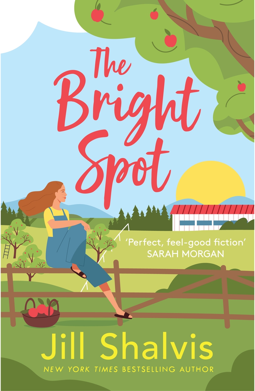 The Bright Spot by Jill Shalvis | Hachette UK